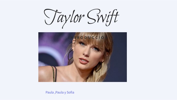 Taylor Swift | Genially