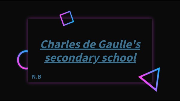 Collège Charles de Gaulle | Genially