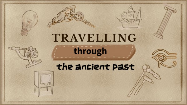 TRAVELLING THROUGH THE HISTORY