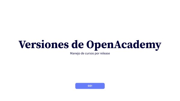 Releases openacademy | Genially