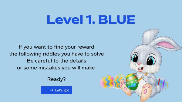 blue riddles. Level 1 | Genially