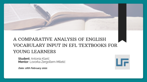 Klarić Antonia - A COMPARATIVE ANALYSIS OF ENGLISH VOCABULARY INPUT IN | Genially