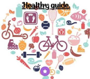 Healthy guide. | Genially