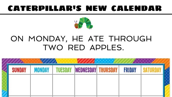 SCHOOLERS - CATERPILLAR'S NEW CALENDAR | Genially