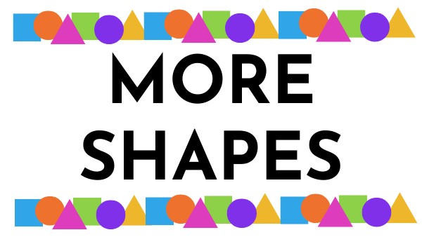 KINDER - MORE SHAPES