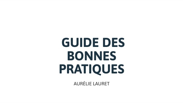 GUIDE DE BONNES PRATIQUES | Genially