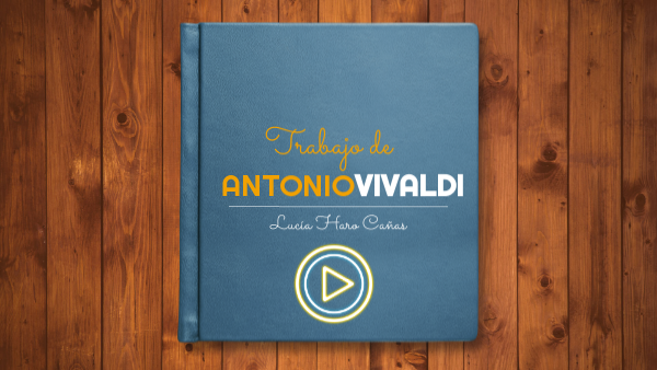 ANTONIO VIVALDI | Genially