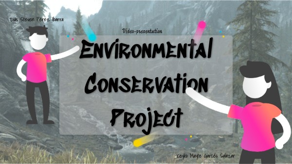 Environmental Conservation Project