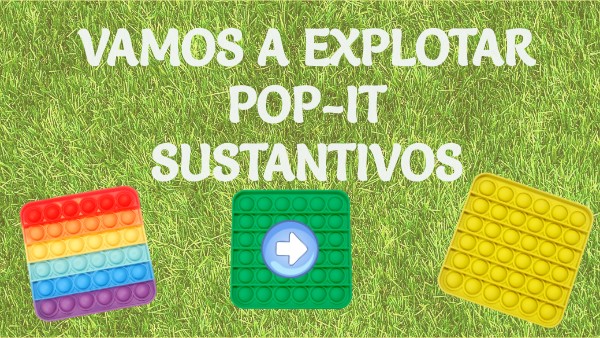 POP-IT Gramática 1º | Genially