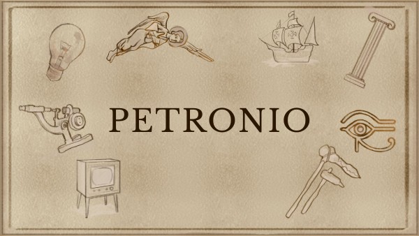 PRESENTACIÓN PETRONIO | Genially