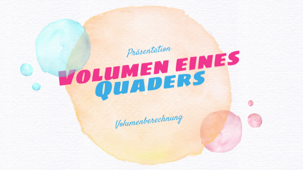 Volumen eines Quaders | Genially