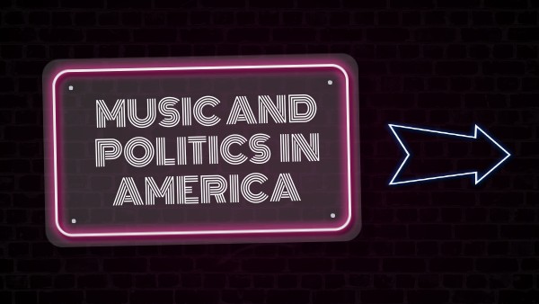 MUSIC AND POLITICS | Genially