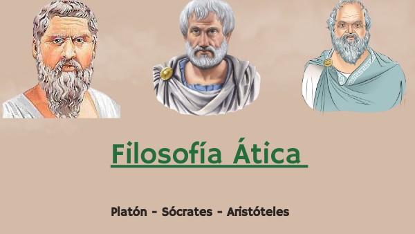 Filosofía Ática | Genially