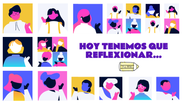 8deMARZO Hoy tenemos que reflexionar...