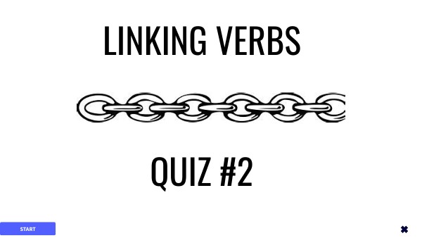 Linking verb quiz #2 | Genially