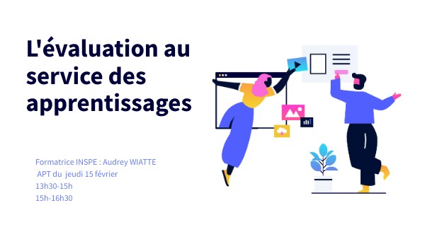 Présentation APT évaluation | Genially
