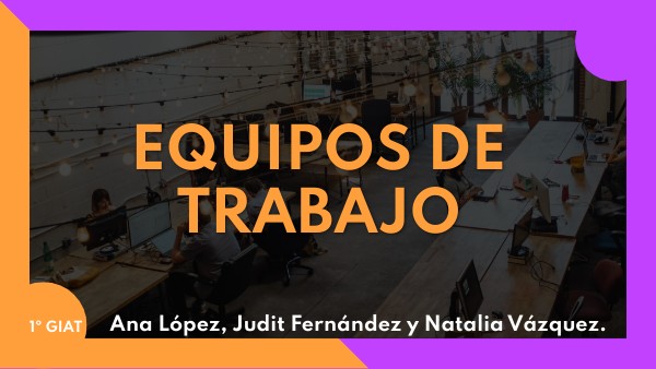 Equipo de trabajo | Genially