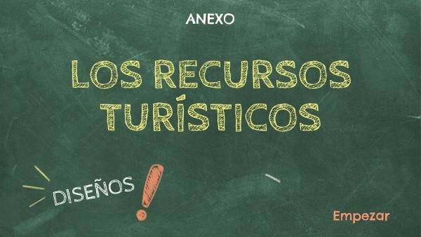 LOS RECURSOS TURÍSTICOS
