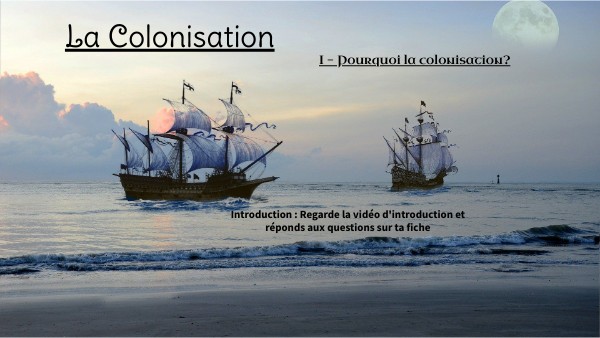 la colonisation | Genially