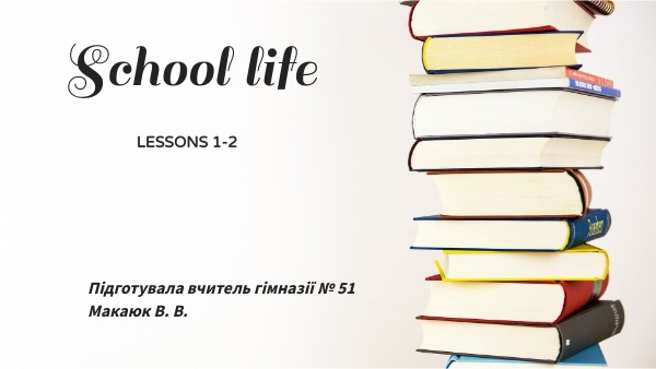 School life (lessons 1-2) | Genially