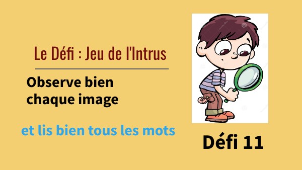 Défi 11: Intrus