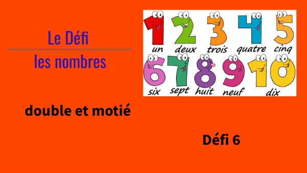 Défi 6 : Défi nombres