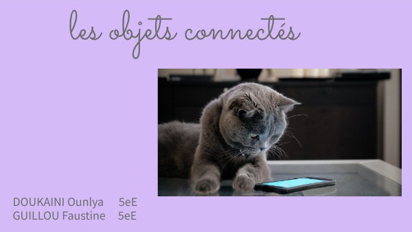 Les objets connectés | Genially