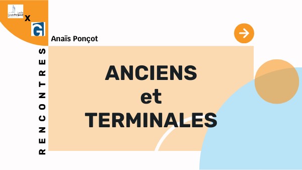 Rencontres anciens et terminales | Genially