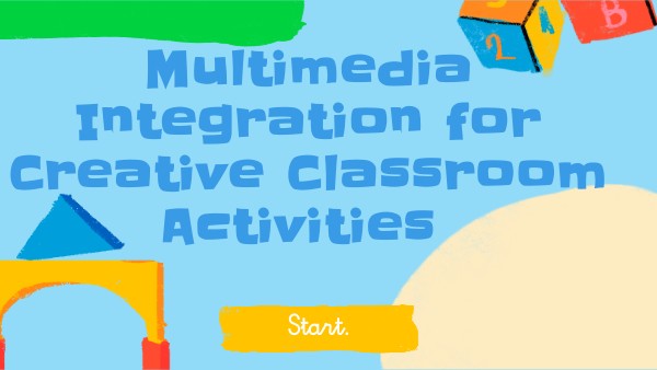 Creative Multimedia Activities