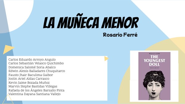 La muñeca menor | Genially