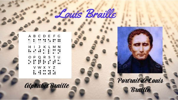 Louis Braille | Genially