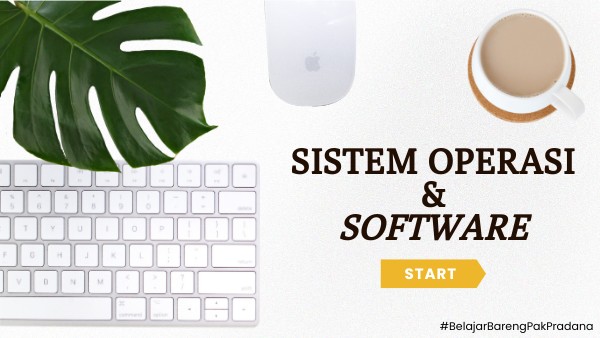 Sistem Operasi & Software | Genially