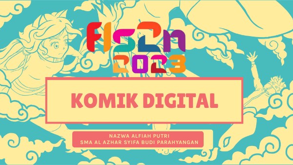 Presentasi Komik Digital FLS2N - Nazwa Alfiah Putri