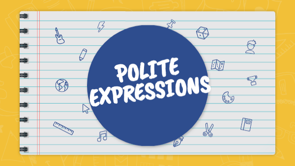 Polite expressions | Genially