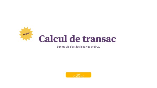 Calcul Transac