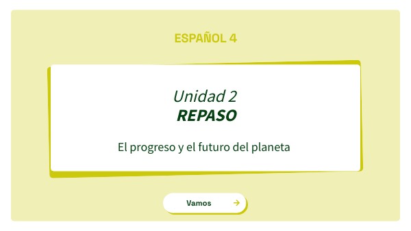 Spanish 4 Unit 2 REPASO