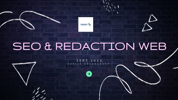 SEO ET REDACTION WEB | Genially