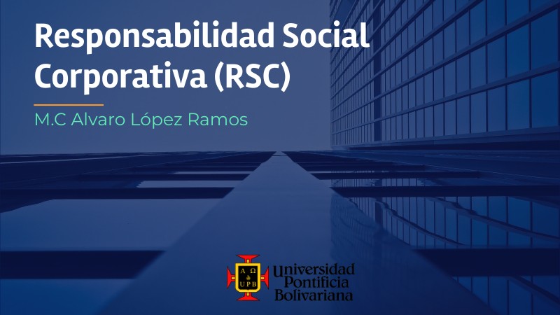 Responsabilidad Social Corporativa (RSC)