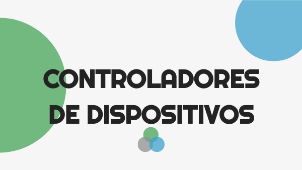 Controladores | Genially