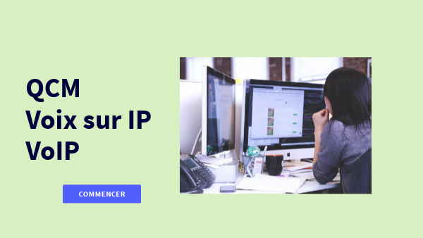 QCM VoIP | Genially
