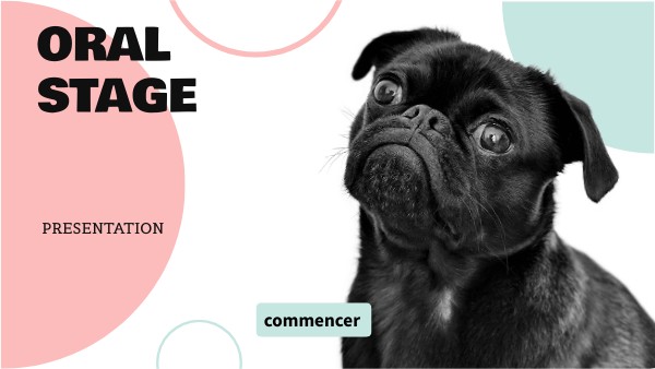 oral stage | Genially