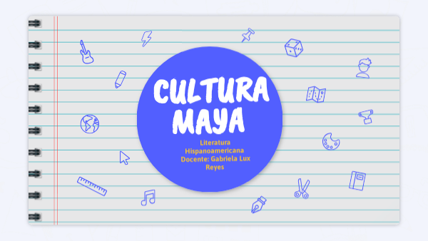Cultura Maya | Genially