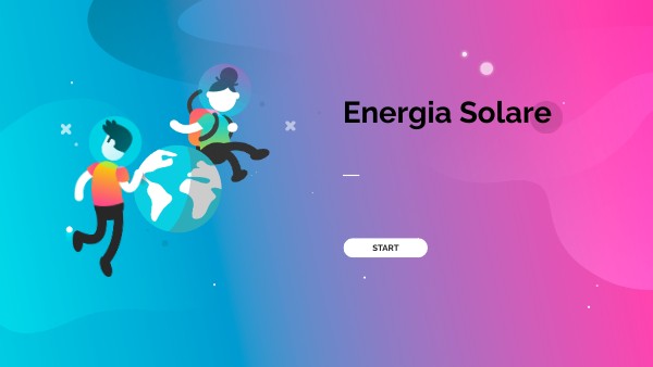 Energia Solare | Genially