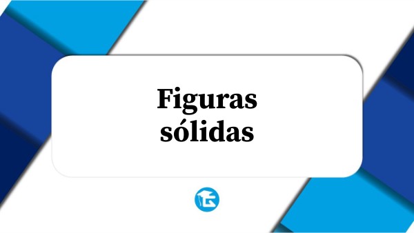 05 FIGURAS SÓLIDAS