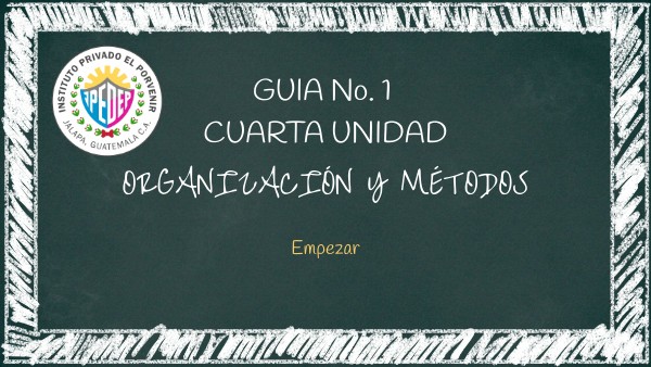GUIA No. 1 O Y M -CUARTA UNIDAD- | Genially