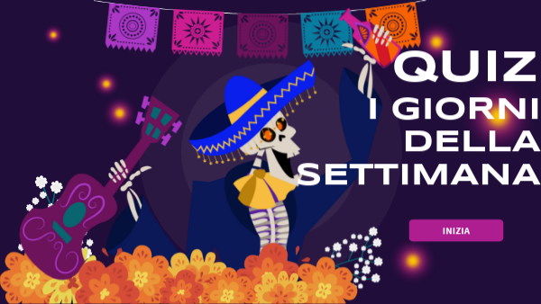 Quiz - I giorni della settimana | Genially