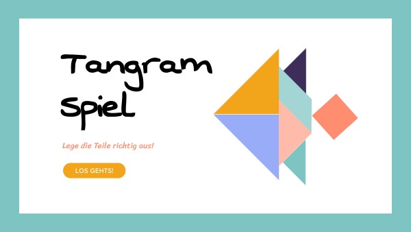 TANGRAM Spiel | Genially