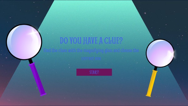 Do you have a clue? | Genially