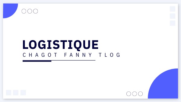 logistique | Genially