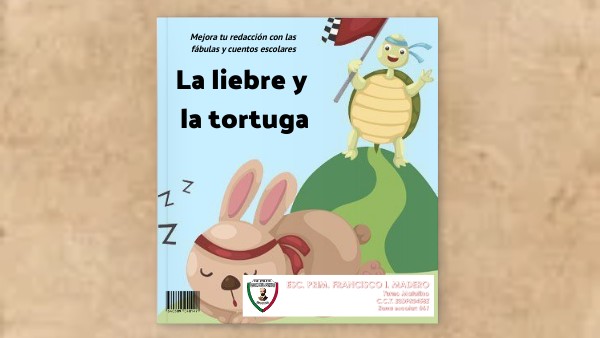 Fábula: La liebre y la tortuga | Genially